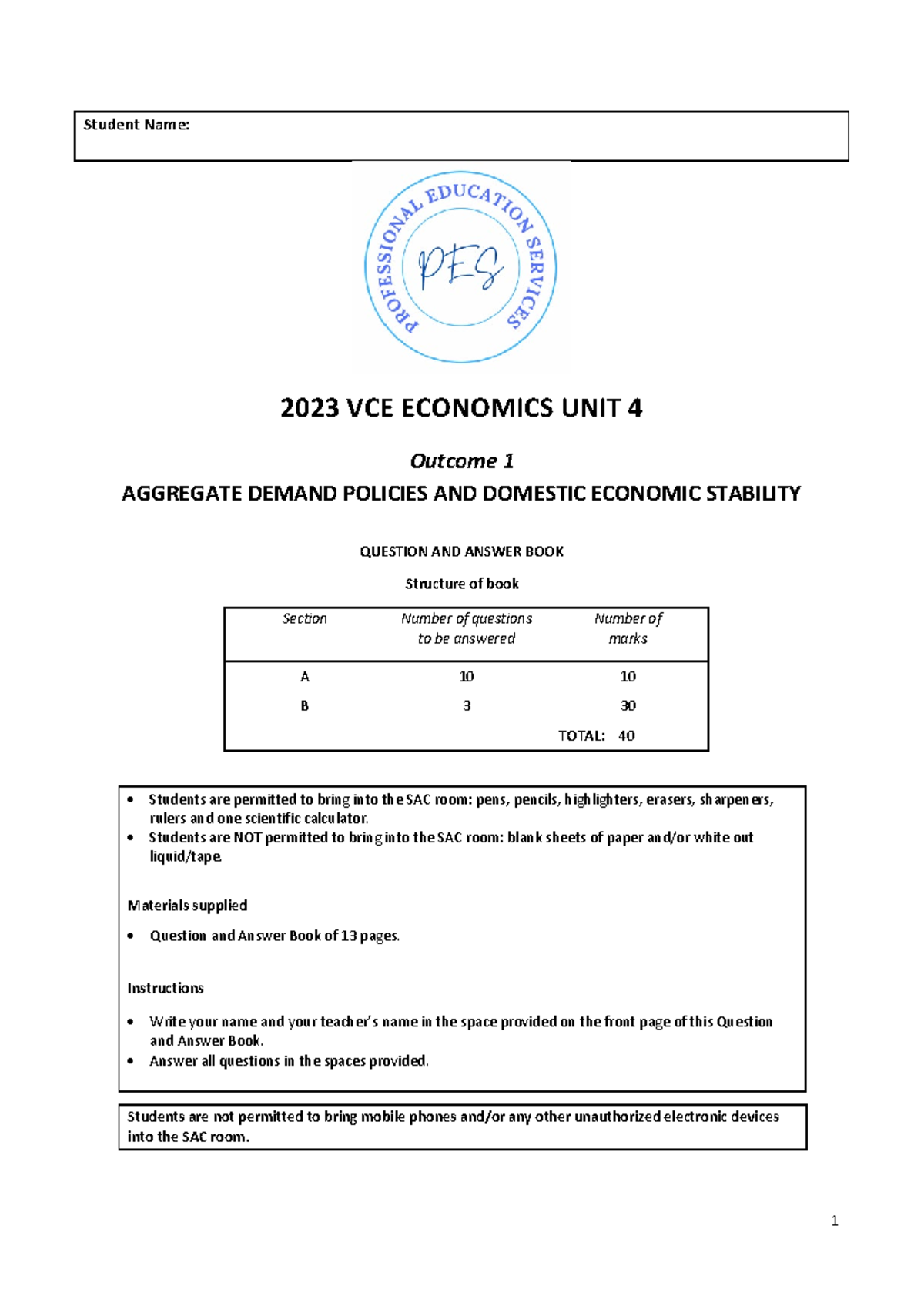 2024 PES Economics Unit 4 AOS 1 Questions (2)-1 - Student Name: 2023 ...