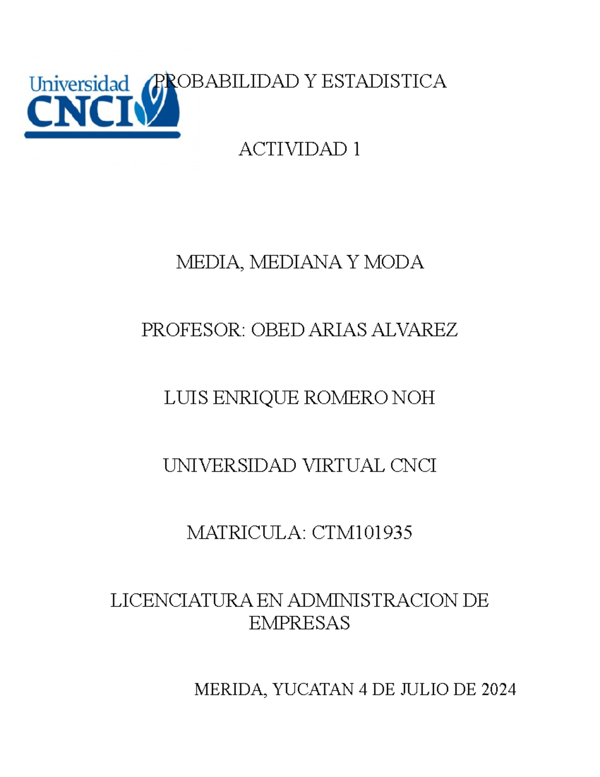 Probabilidad Y Estadistica - PROBABILIDAD Y ESTADISTICA ACTIVIDAD 1 ...