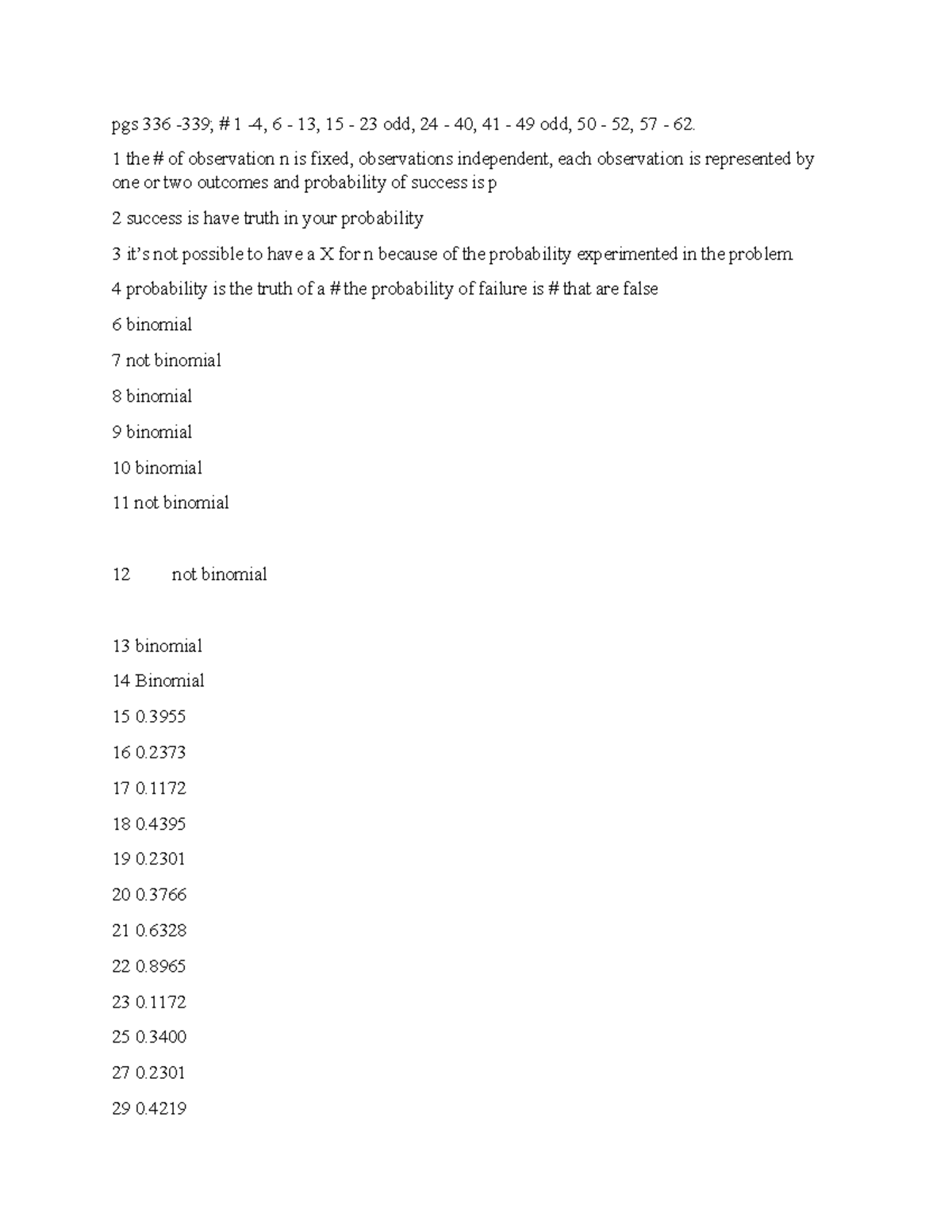 Pgs 336 - textbook hw - pgs 336 -339; # 1 -4, 6 - 13, 15 - 23 odd, 24 ...