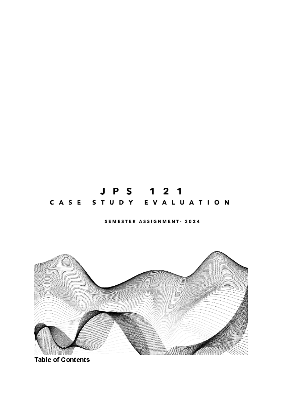 JPS 121 Case Study Evaluation Template (2) - Table of Contents ...