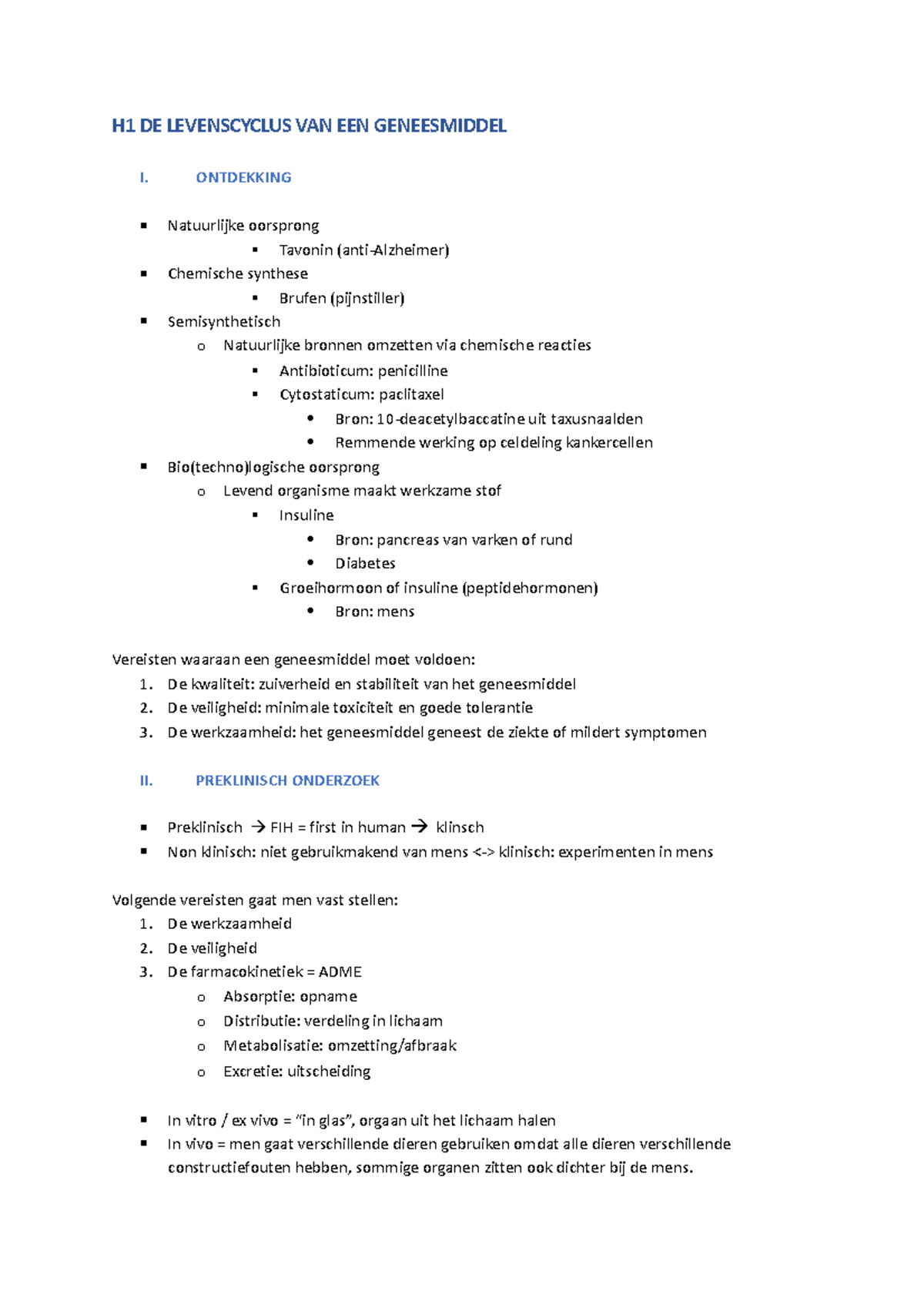 Geneesmiddel samenvatting - H1 DE LEVENSCYCLUS VAN EEN GENEESMIDDEL I ...