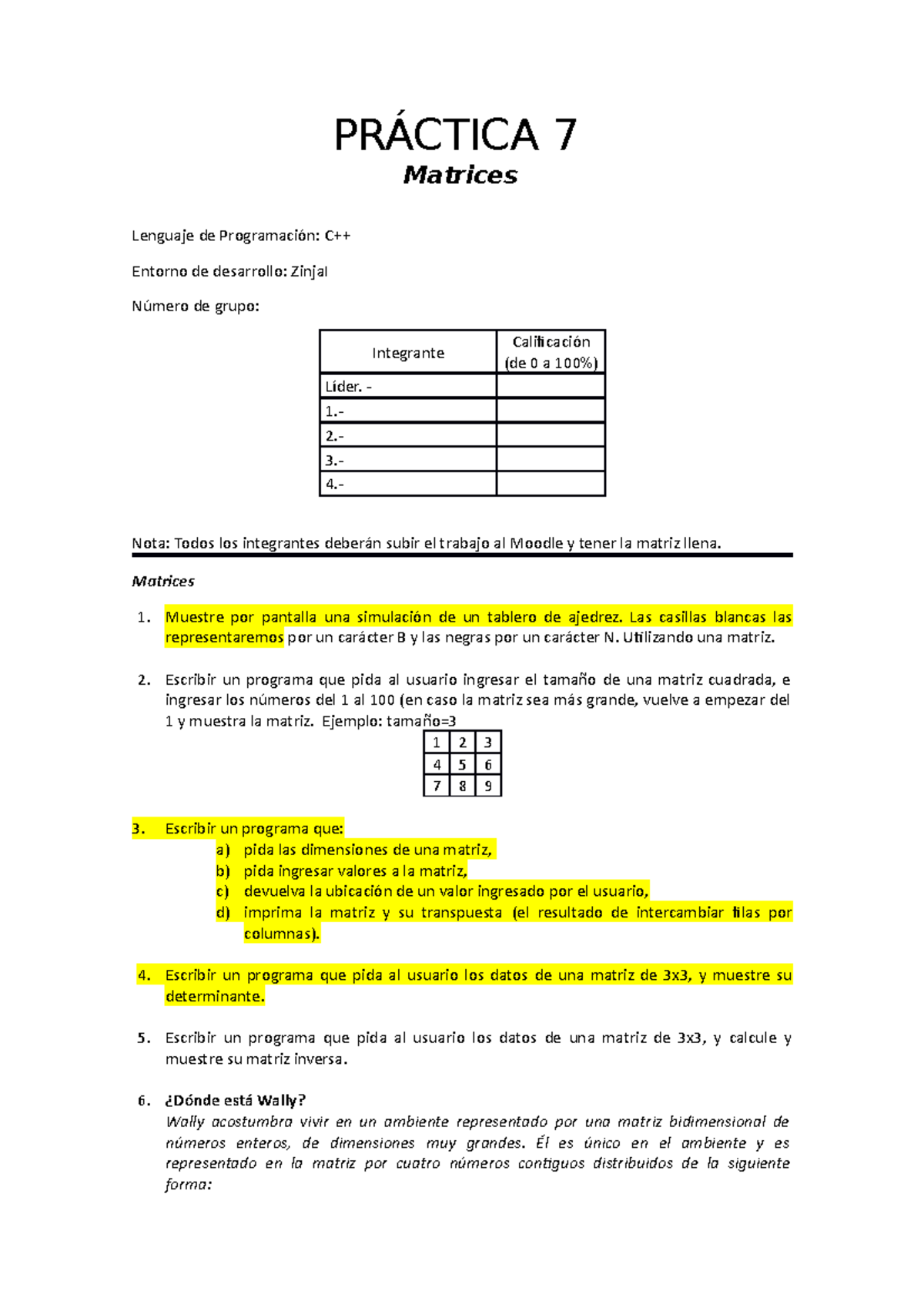 Práctica 7 - Matrices - PRÁCTICA 7 Matrices Lenguaje de Programación ...
