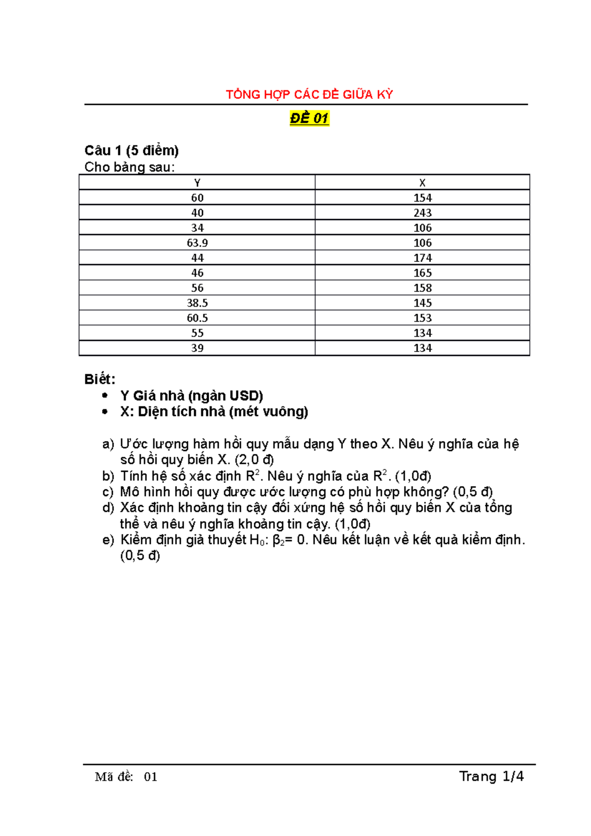 TONG HOP DANG DE KIEM TRA GIUA KY - TỔNG HỢP CÁC ĐỀ GIỮA KỲ ĐỀ 01 Câu 1 ...