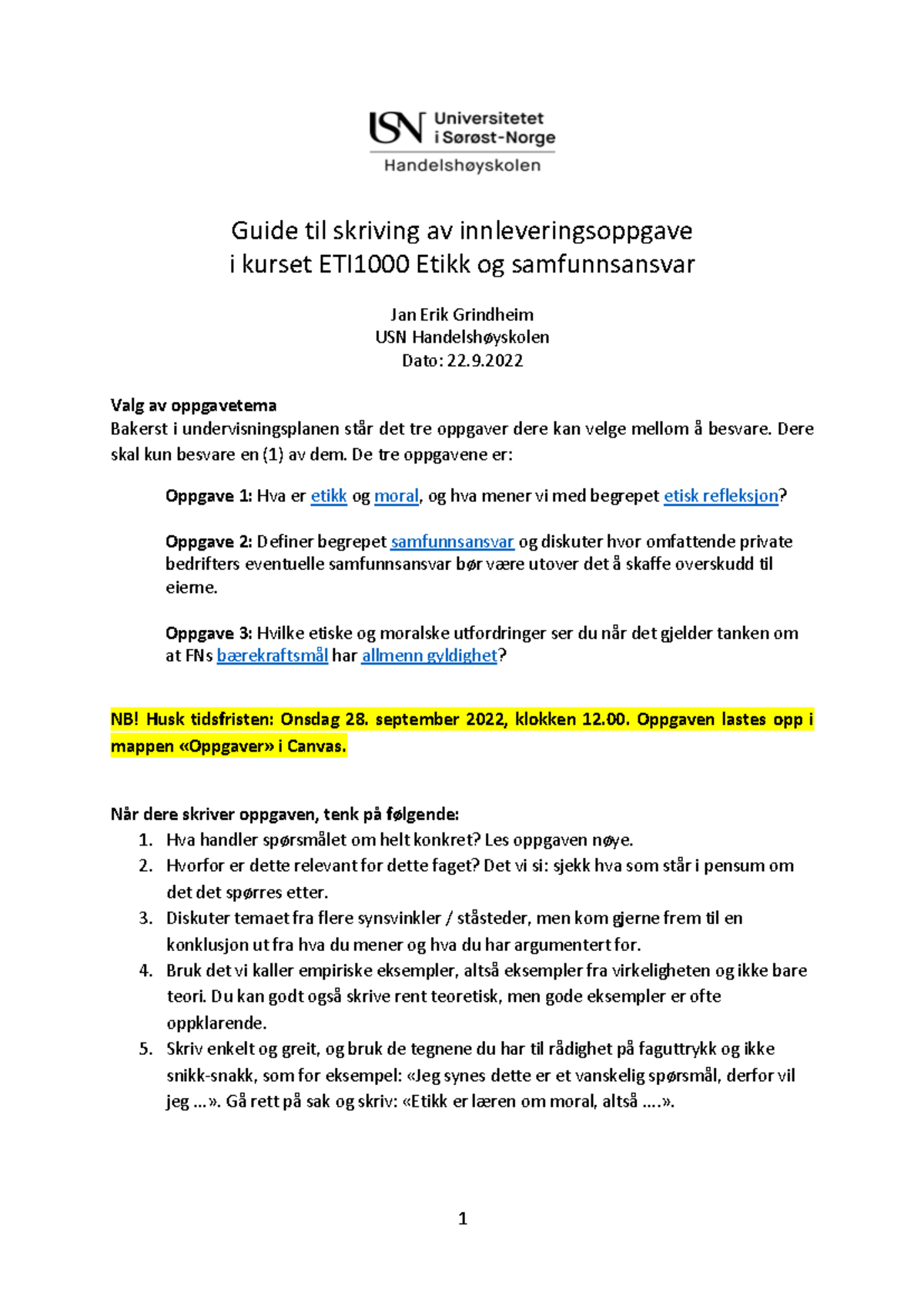 Guide til skriving av oppgaver på ETI1000, ved Grindheim høsten 2022 - 1 Guide til skriving av ...