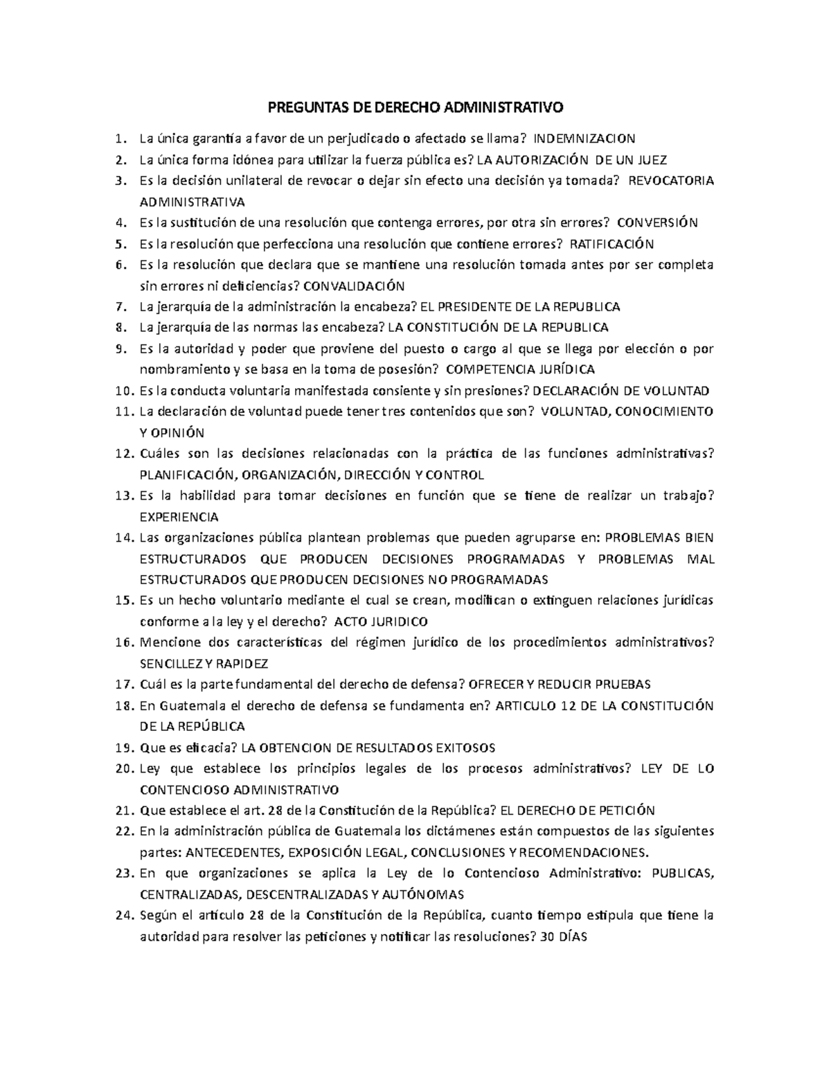 Preguntas Derecho Administrativo - PREGUNTAS DE DERECHO ADMINISTRATIVO La única garantía a favor ...