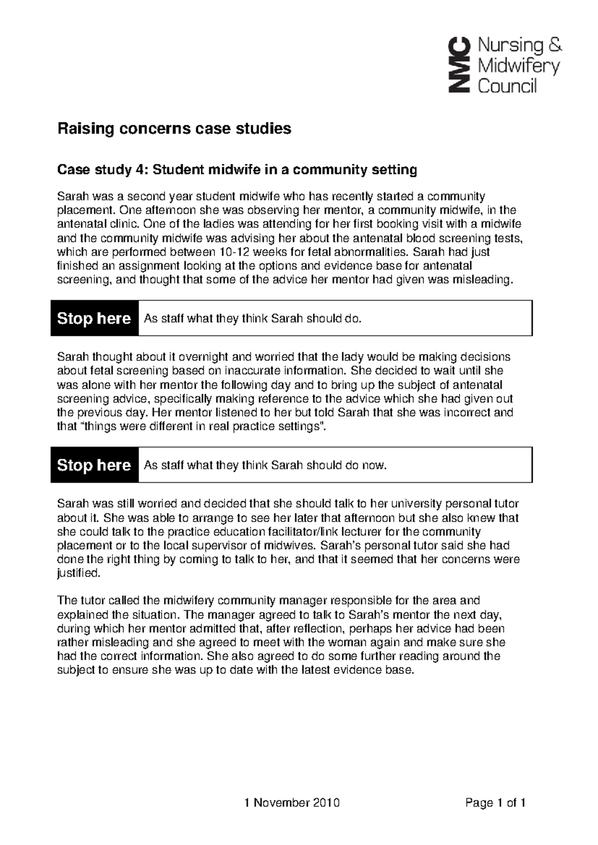 Case-study-4 student-midwife - Raising concerns case studies Case study 4: Student midwife in a ...