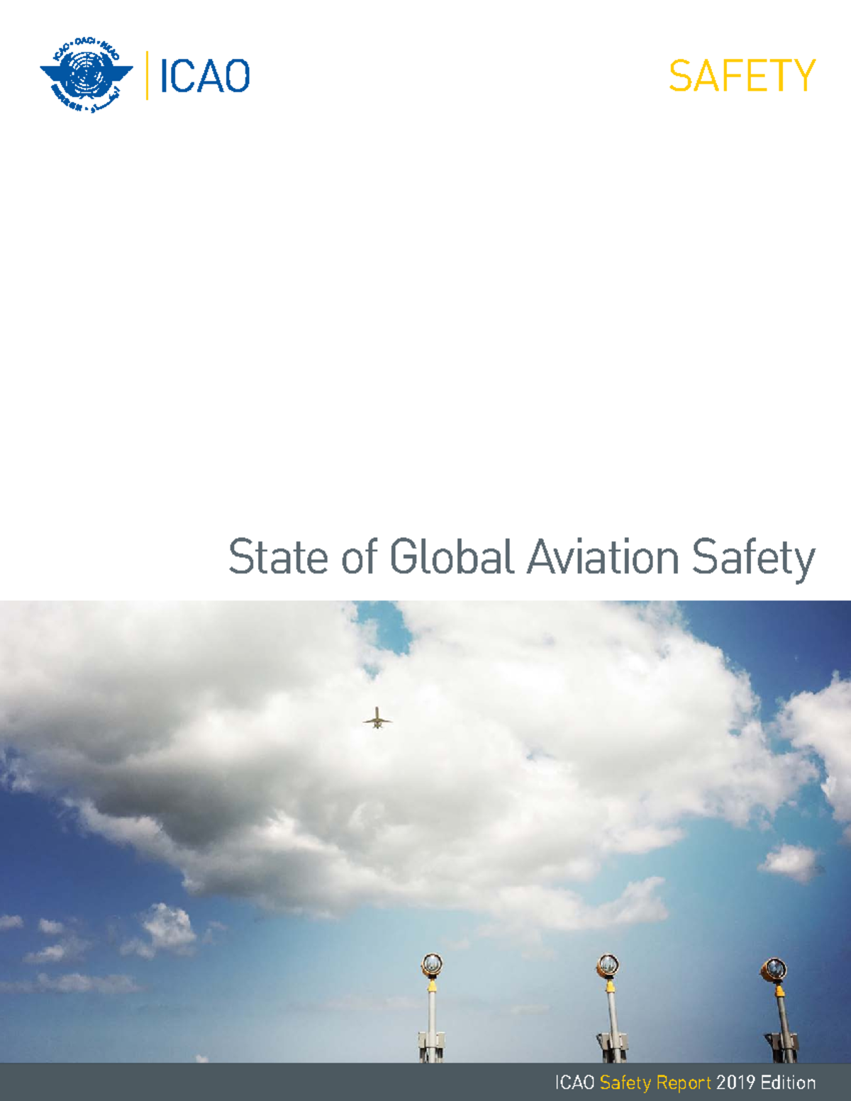 ICAO SR 2019 final web Aviation Safety Programs - SAFETY State of ...