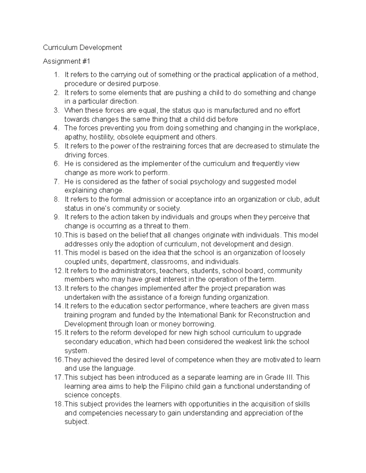 Curriculum Development Assignment - It refers to the carrying out of ...