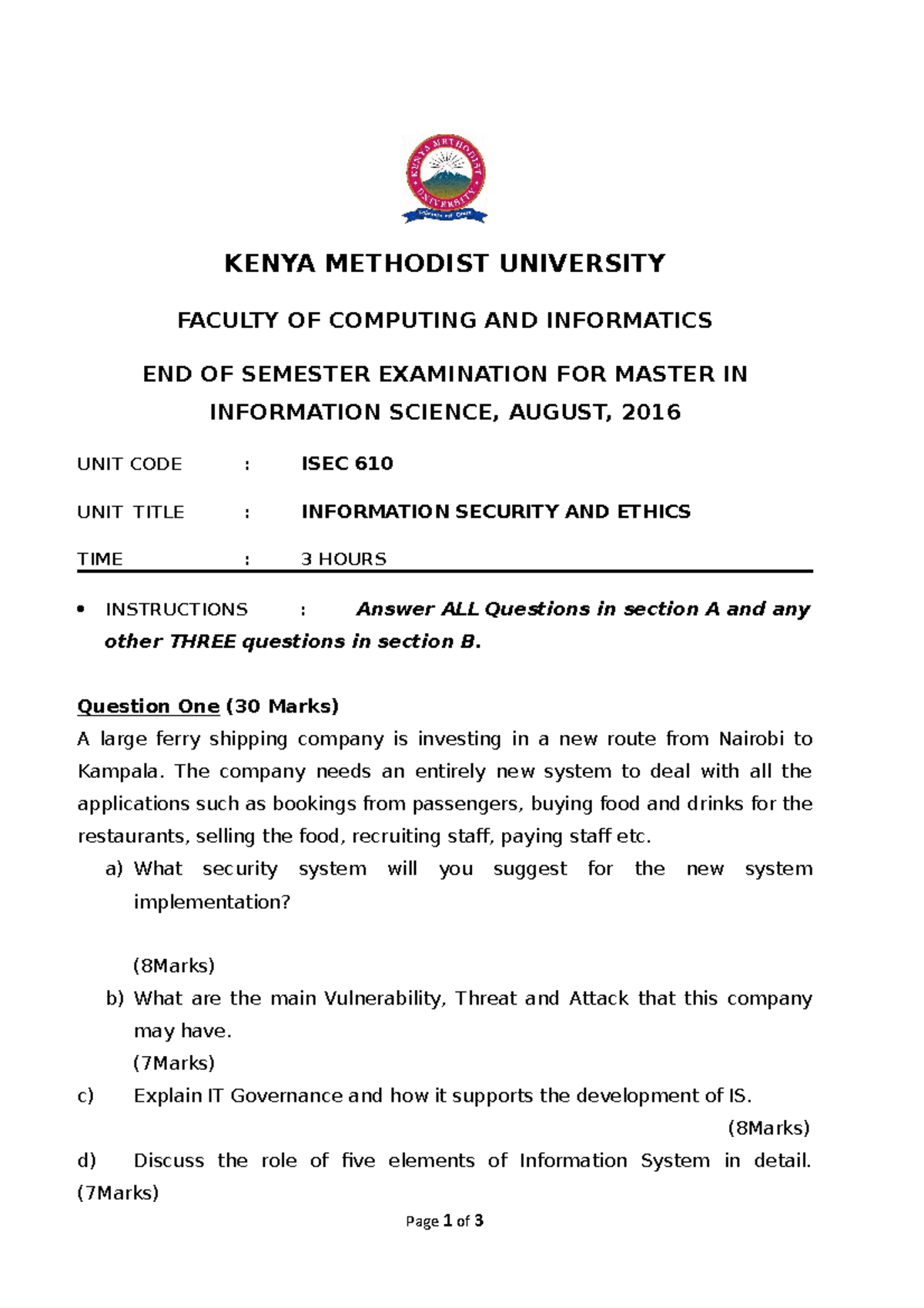 Information Security & Ethics (ISEC 610) 2nd trimester 2016 - KENYA METHODIST UNIVERSITY FACULTY ...