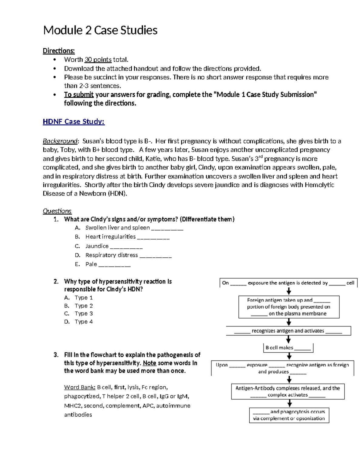 Case 2 Immunity BB - case study . - Module 2 Case Studies Directions: Worth 30 points total ...