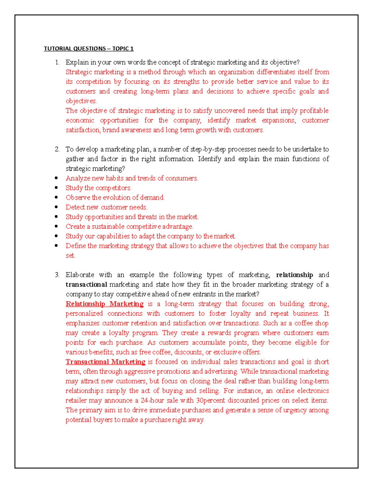 Tutorial Questions- 1 - TUTORIAL QUESTIONS – TOPIC 1 1. Explain in your own words the concept of ...