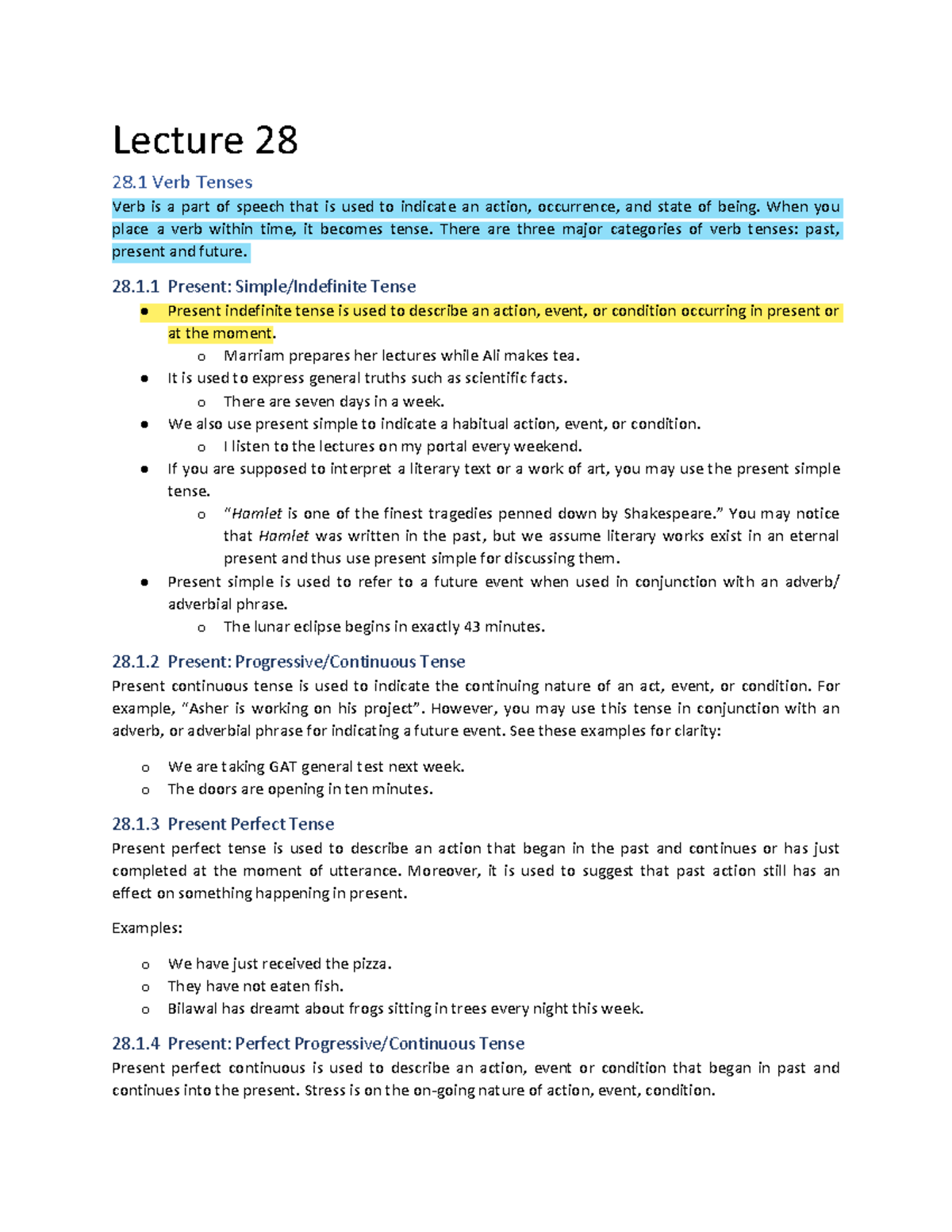 HUM102 Handouts Lecture 28 - Lecture 28 28 Verb Tenses Verb is a part of speech that is used to ...
