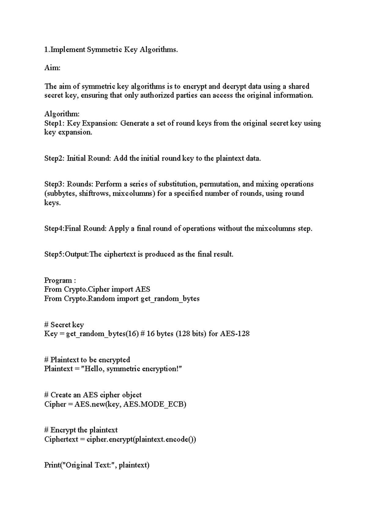NS LAB Alignment - lab - 1 Symmetric Key Algorithms. Aim: The aim of symmetric key algorithms is ...