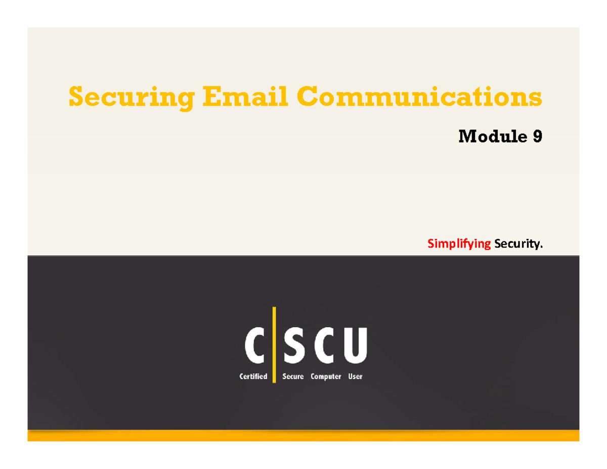 CSCU Module 09 Securing Email Communications - Copyright © by EC ...