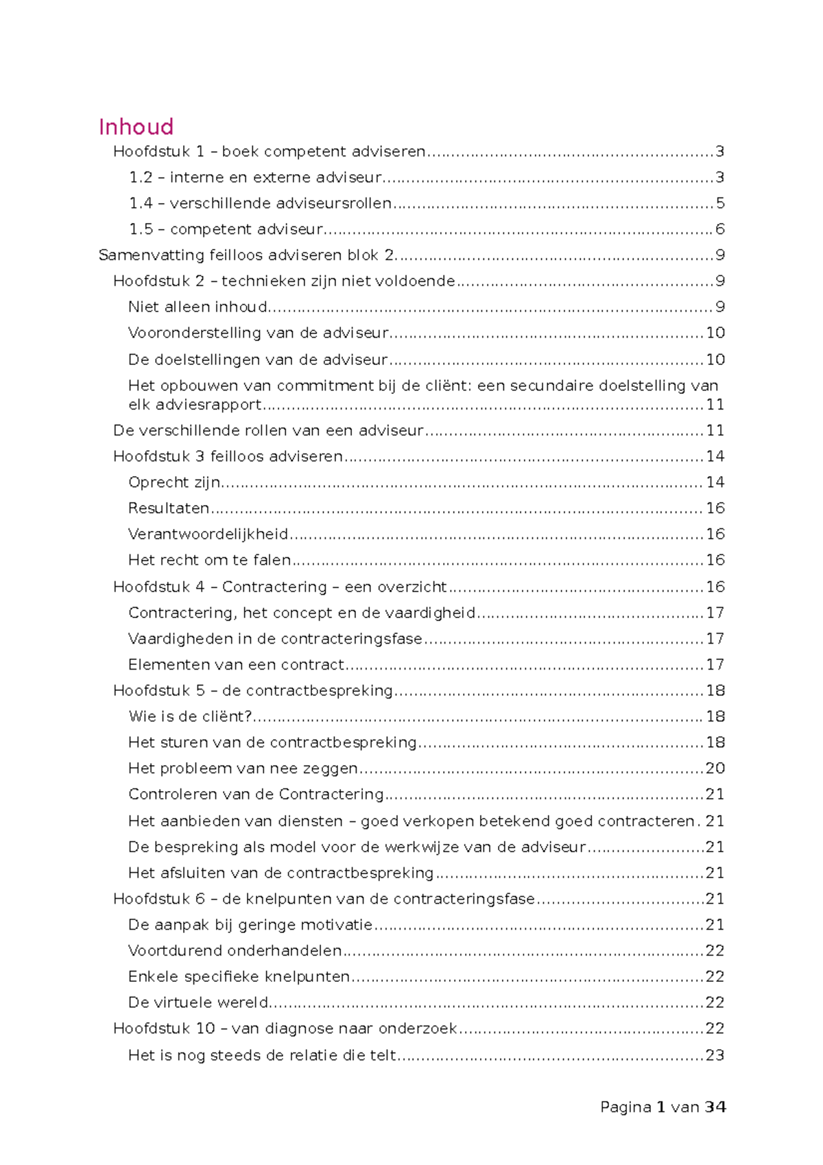 Samenvatting feilloos adviseren Mirna Boya (181299) - Inhoud Hoofdstuk ...