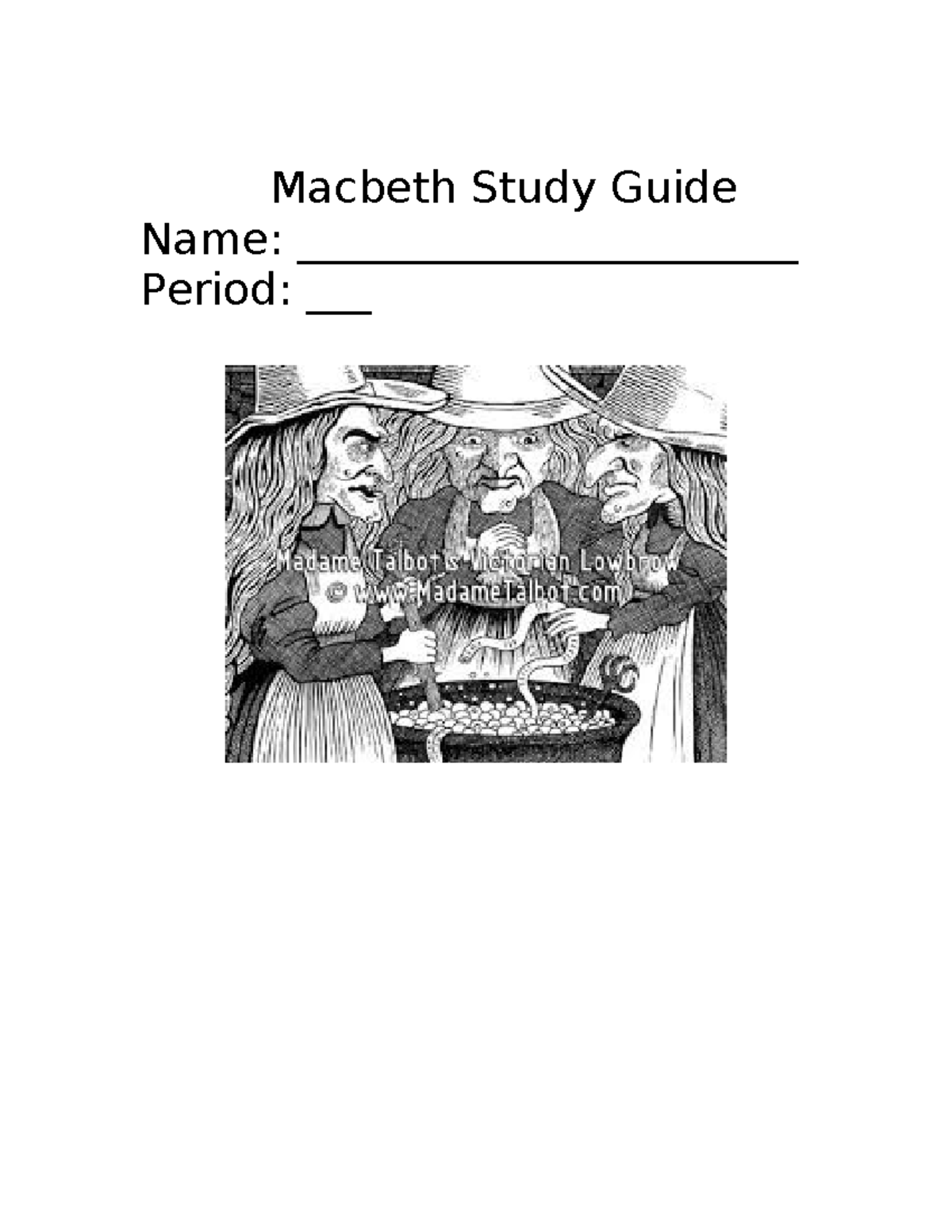 Macbeth Study Guide All Acts updated 2 - Macbeth Study Guide Name