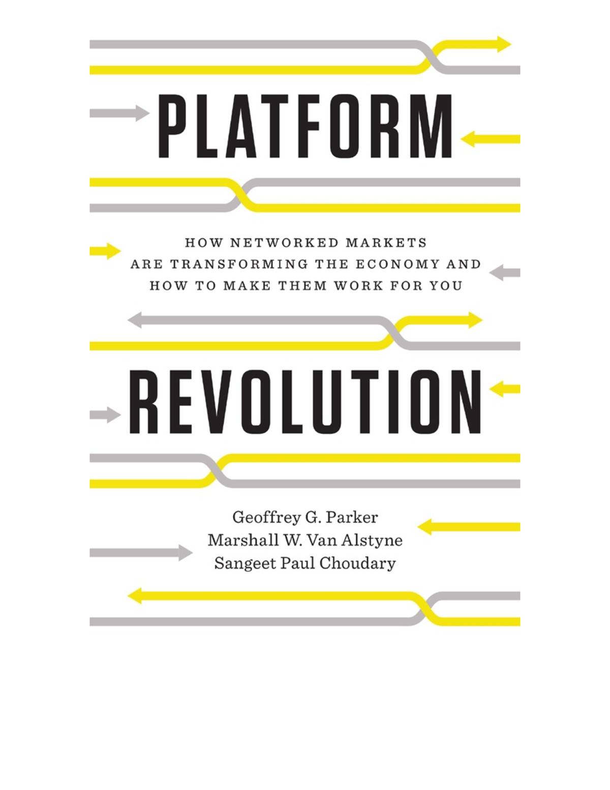 Platfrom revolution - text - PLATFORM REVOLUTION HOW NETWORKED MARKETS ...