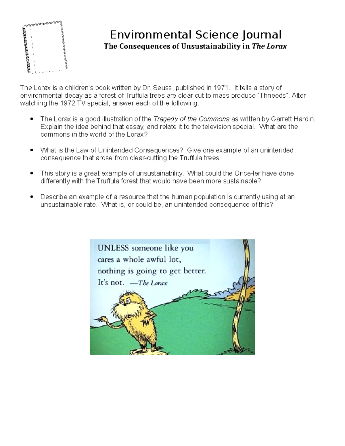 Journal Entry - Lorax - This is coursework for Introduction To ...
