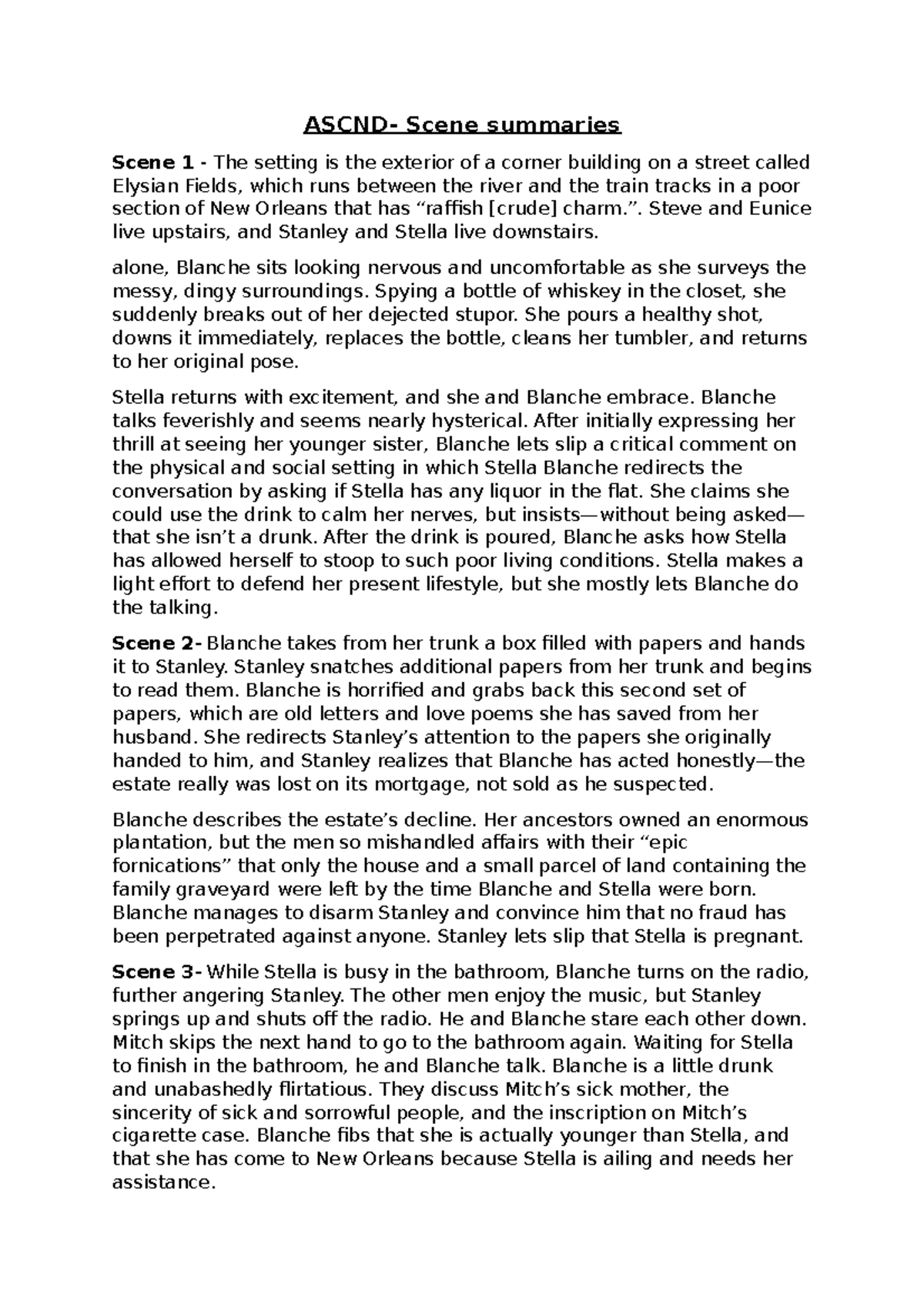 Ascnd scene summary - ASCND- Scene summaries Scene 1 - The setting is ...