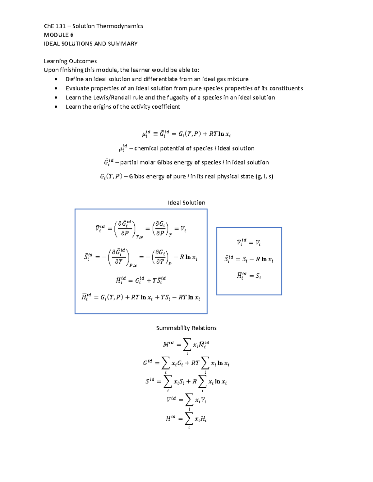 Solthe-Module-6 - Fugacity - MODULE 6 IDEAL SOLUTIONS AND SUMMARY 𝑉 ̅ 𝑖 𝑖𝑑 = ( 𝜕𝐺 ̅ 𝑖 𝑖𝑑 𝜕𝑃 ) 𝑇 ...