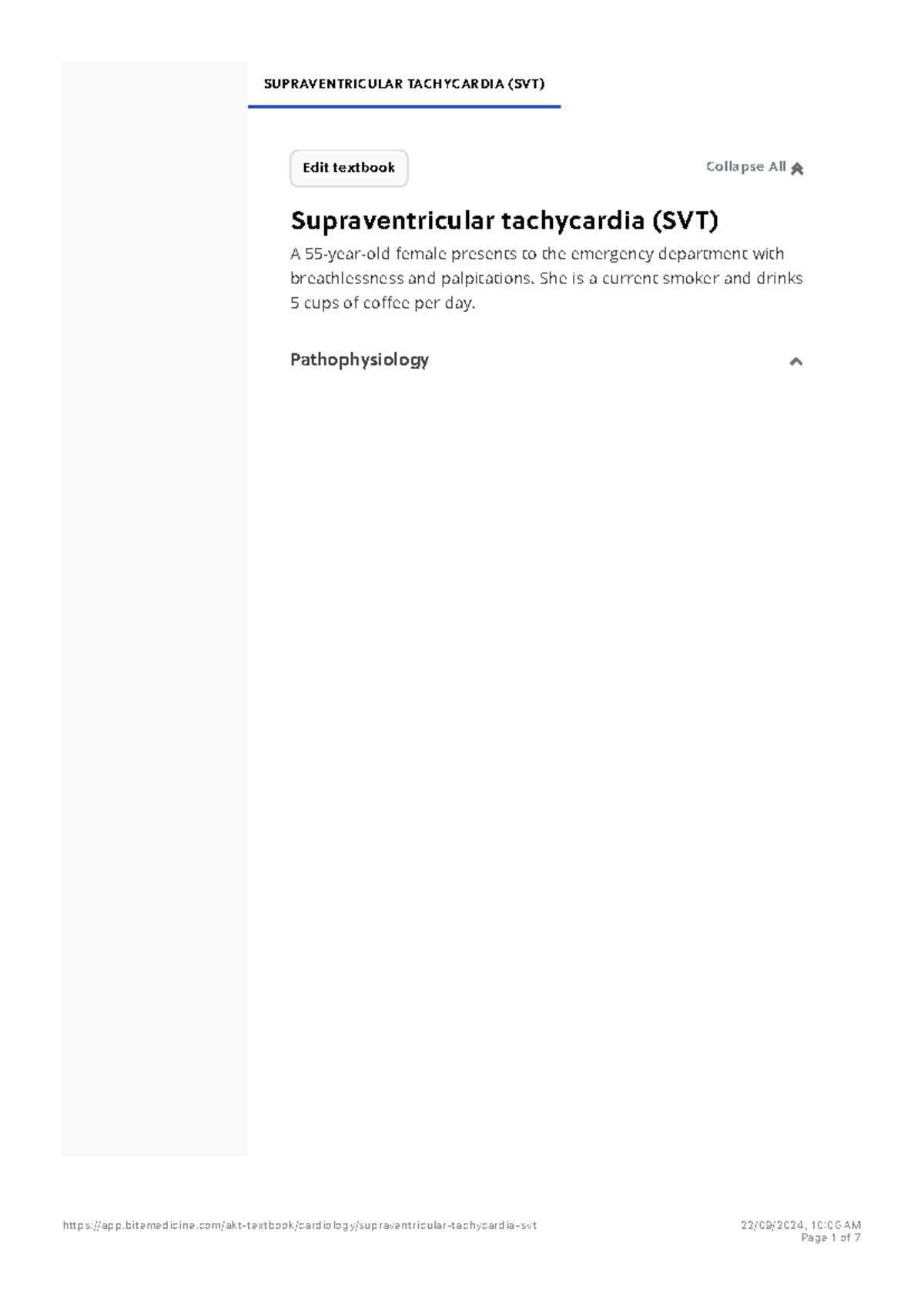 Supraventricular tachycardia (SVT) - She is a current smoker and drinks ...