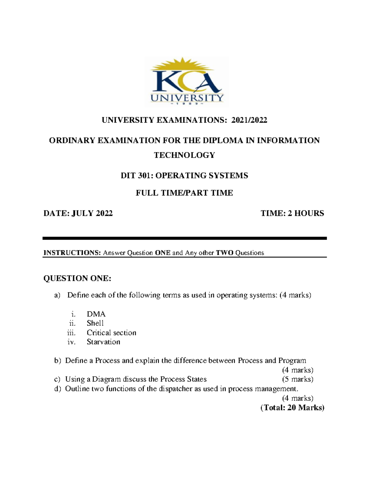 Dit 301 operating systems 1 - UNIVERSITY EXAMINATIONS: 2021/ ORDINARY ...