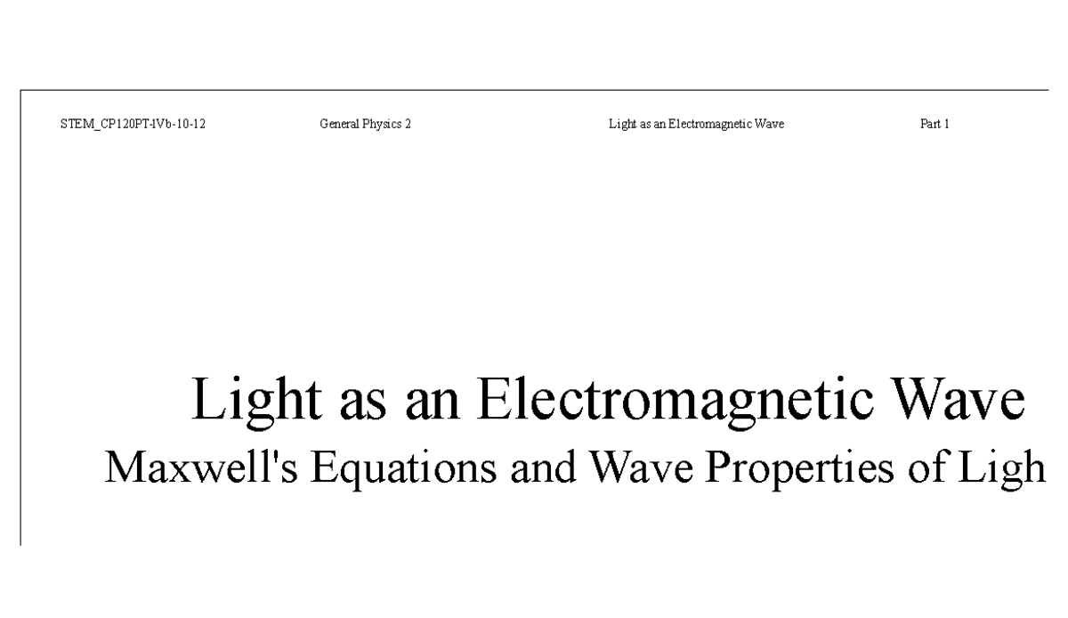 GP2 H Lesson Light-as-an-Electromagnetic-Wave Part-1 - STEM_CP120PT-lVb ...