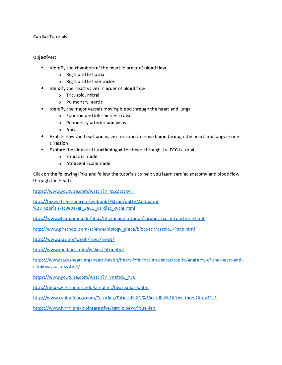 Cardiac Tutorials 22 - Cardiac Tutorials Objectives: Identify the ...