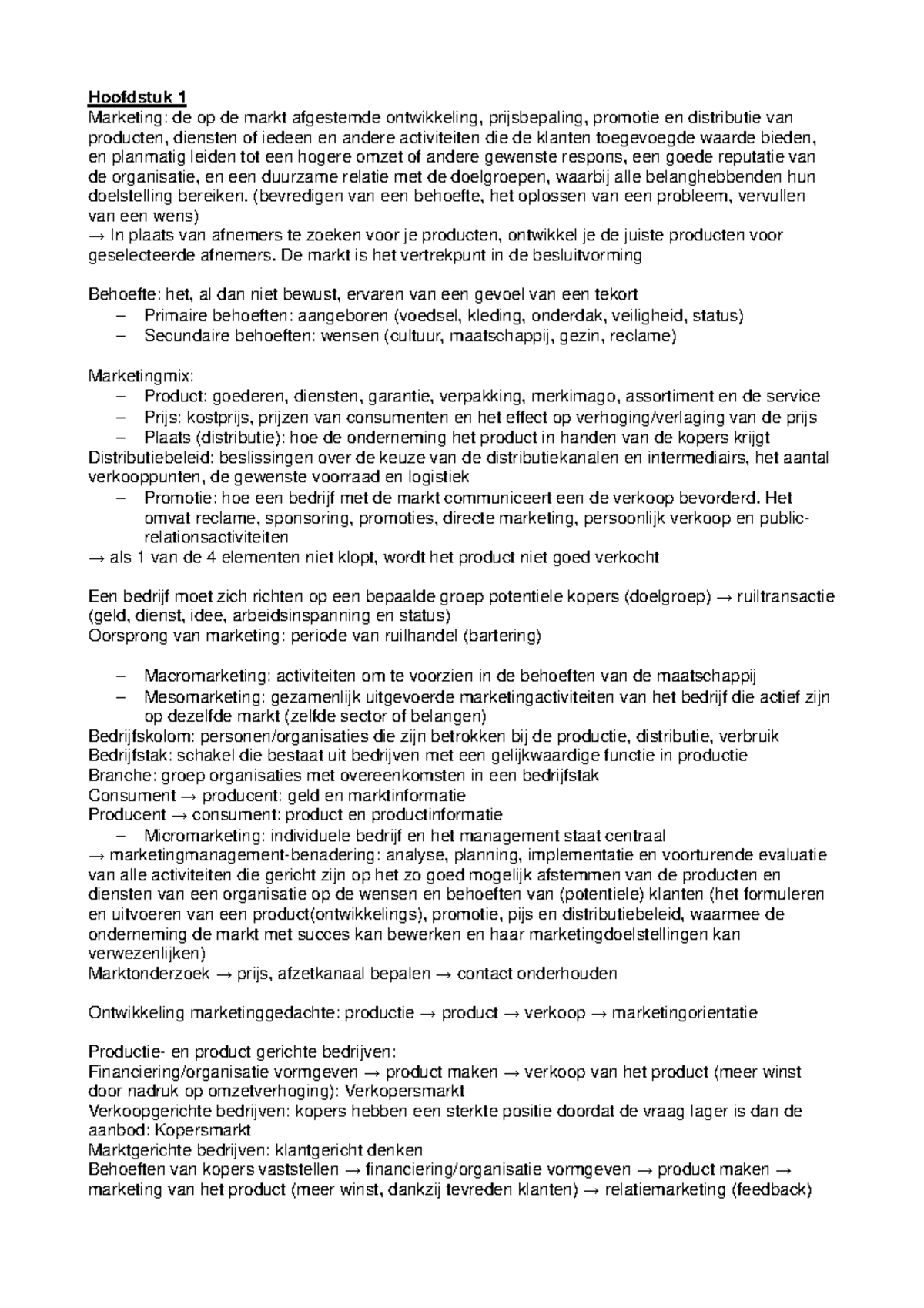 Samenvatting grondslagen van de marketing - Hoofdstuk 1 Marketing: de ...