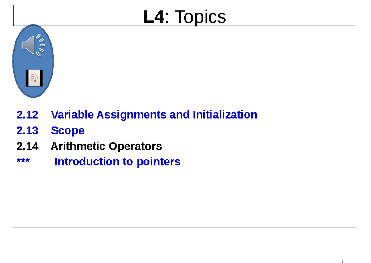 COS132 L04 - Lecture notes 4 - L4: Topics 2 2 2 Variable Assignments ...