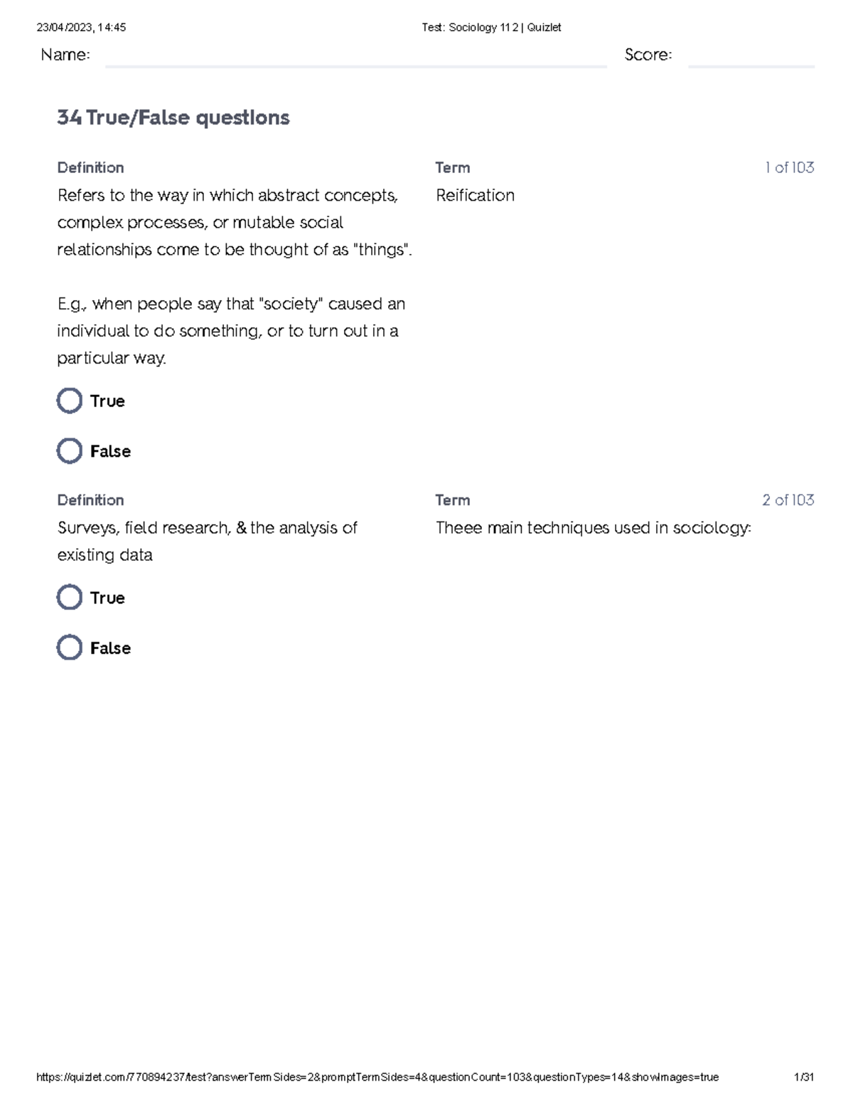 Test Sociology 112 - Sample test - Name: Score: 34 True/False questions ...