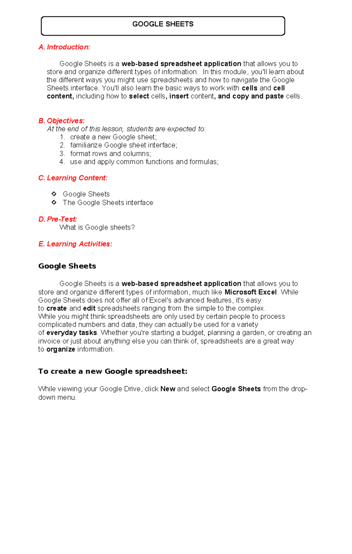 Module 10 Google Sheet - A. Introduction: Google Sheets is a web-based ...