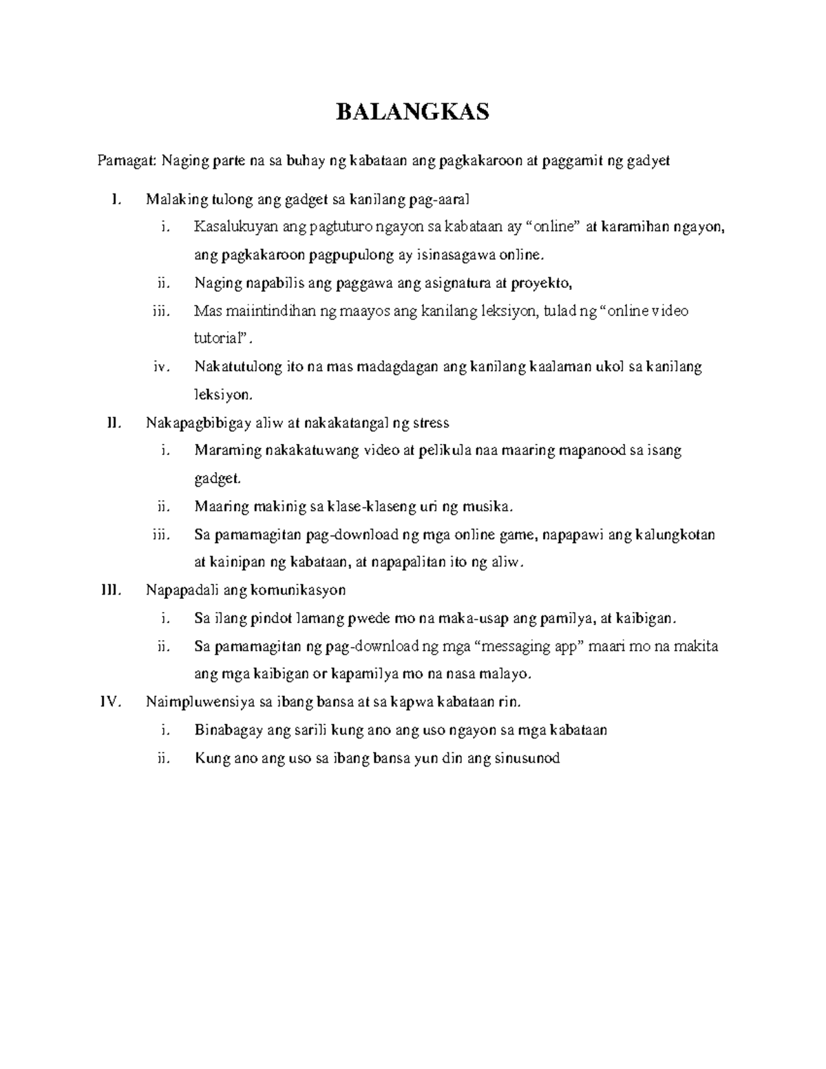 Sintesis AT Balangkas - BALANGKAS Pamagat: Naging parte na sa buhay ng ...