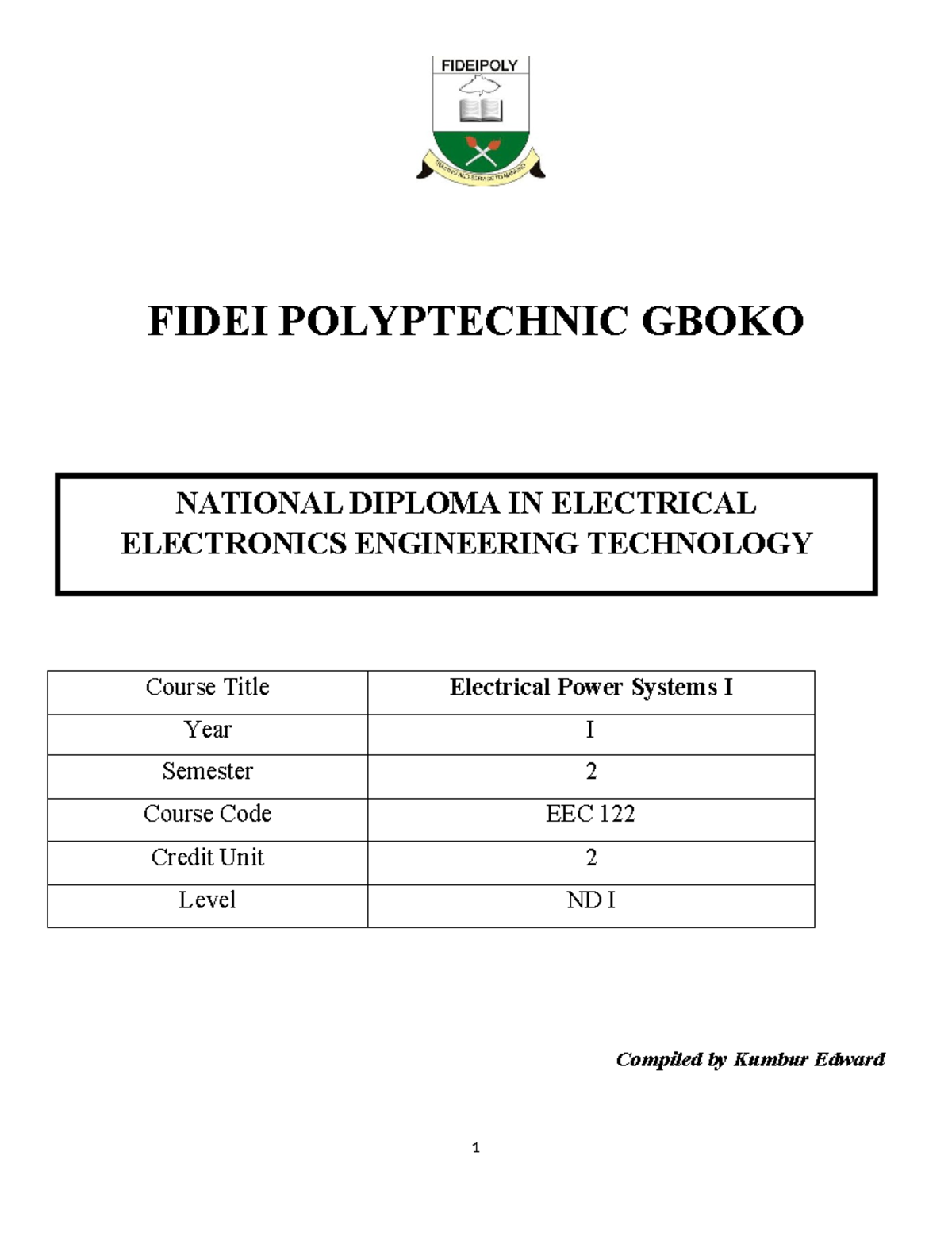 EEC 122 Power System I - For ND 1 Student - FIDEI POLYPTECHNIC GBOKO ...
