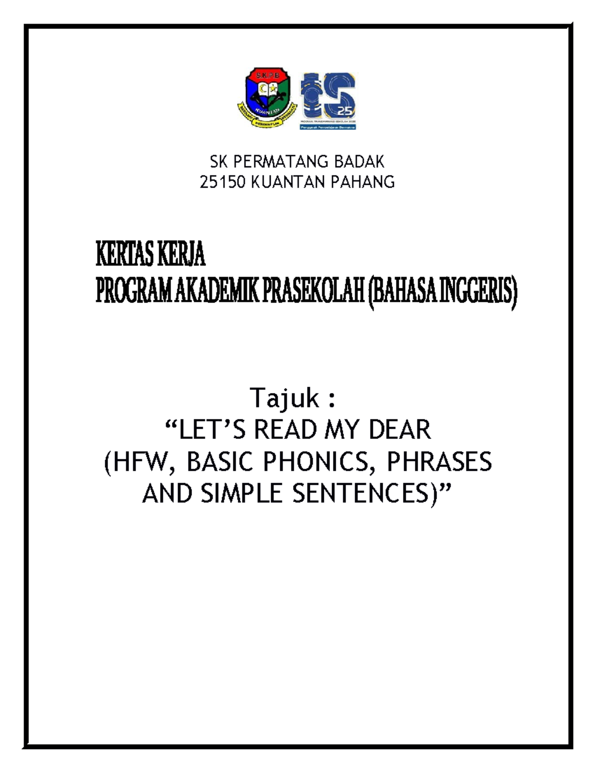 Kertas Kerja Bahasa Inggeris Prasekolah - SK PERMATANG BADAK 25150 ...