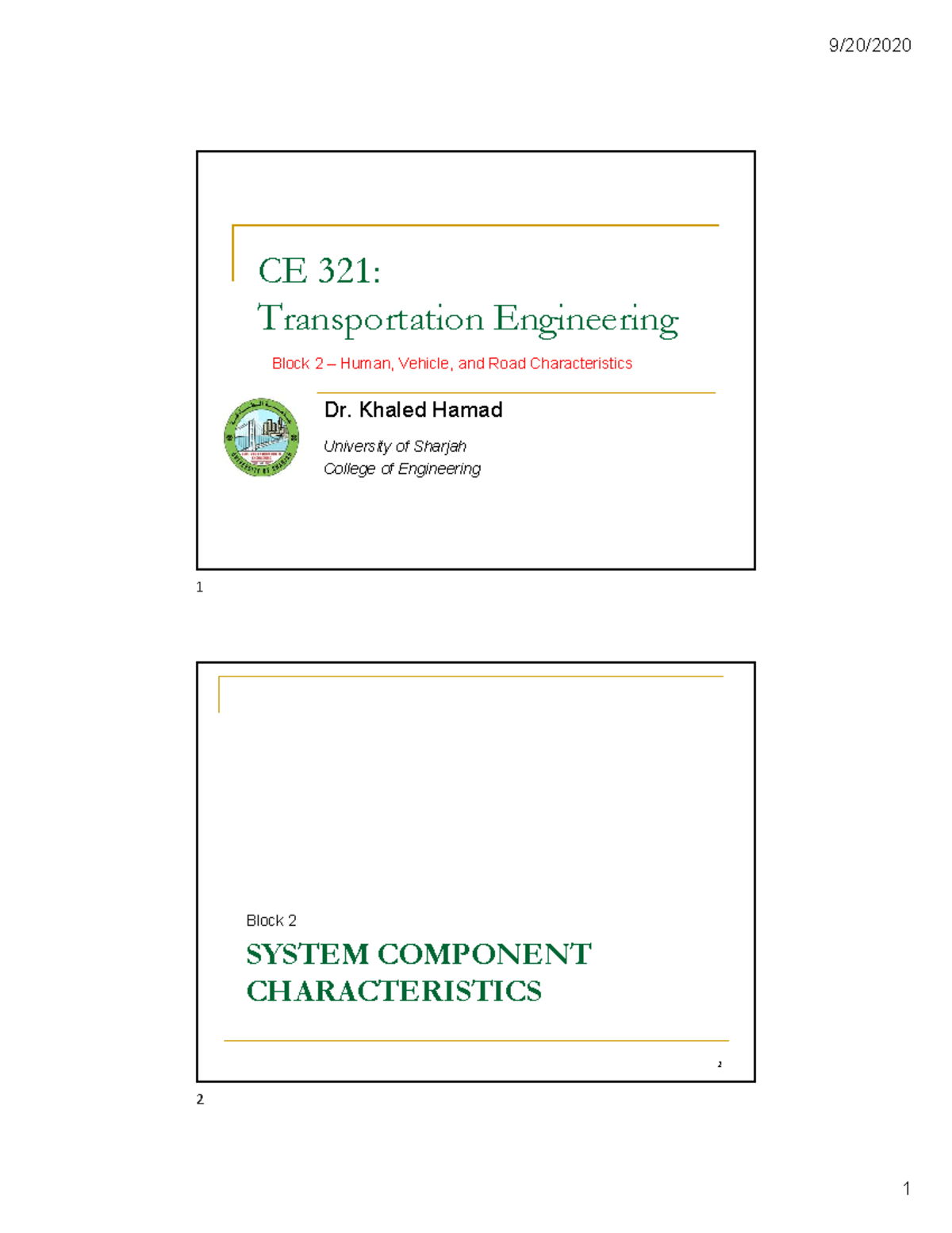 CE321-Transport Block 2 - CE 321: Transportation Engineering Dr. Khaled ...