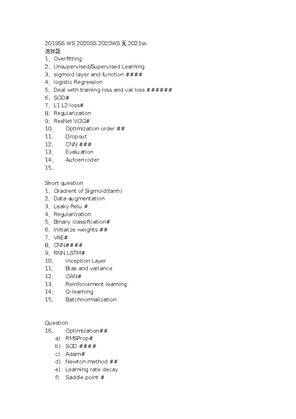 I2DL exam point - 2019SS WS 2020SS 2020WS 无 2021ss 选择题 1 、Overfitting 2 、Unsupervised/Supervised ...