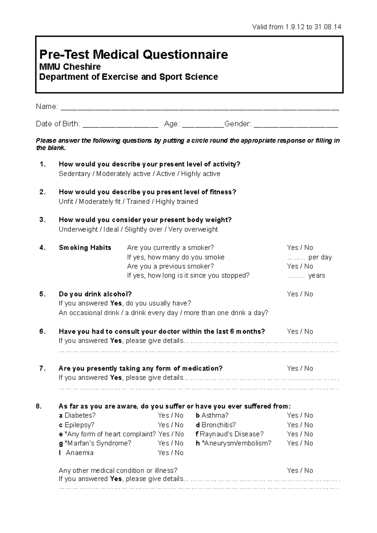 Pre test questionaire for physiological labororatory exercise tests ...
