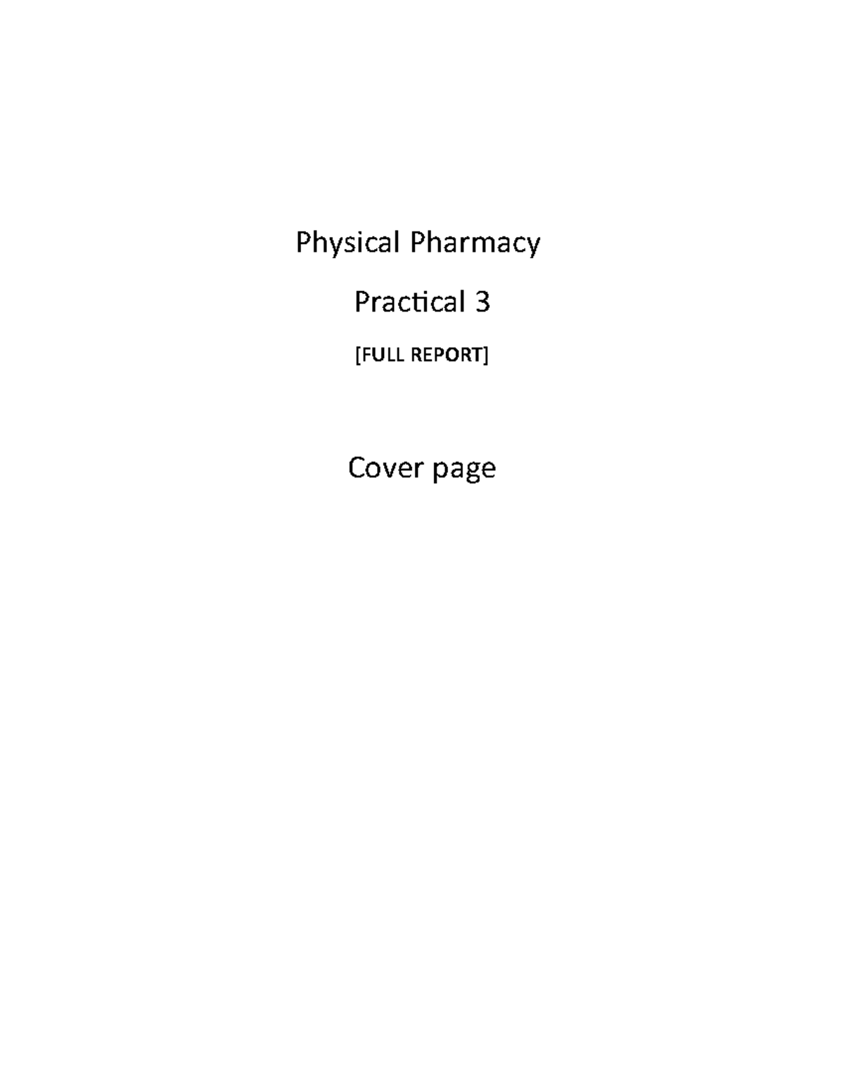 PP P3 - full lab report - Physical Pharmacy Practical 3 [FULL REPORT ...