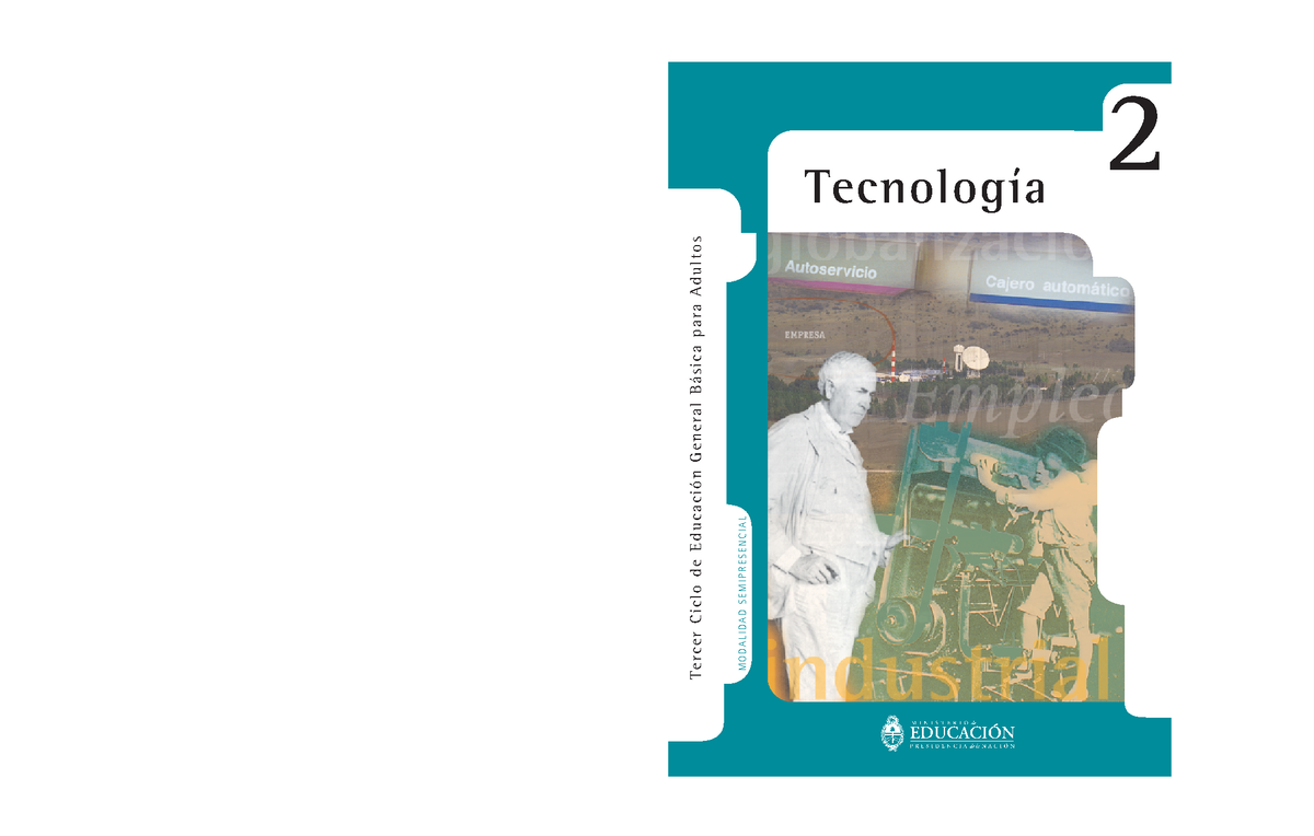 Tecno 2 - 2 Tecnología Te rc e r C i c l o d e E d u c a c i ó n G e n ...