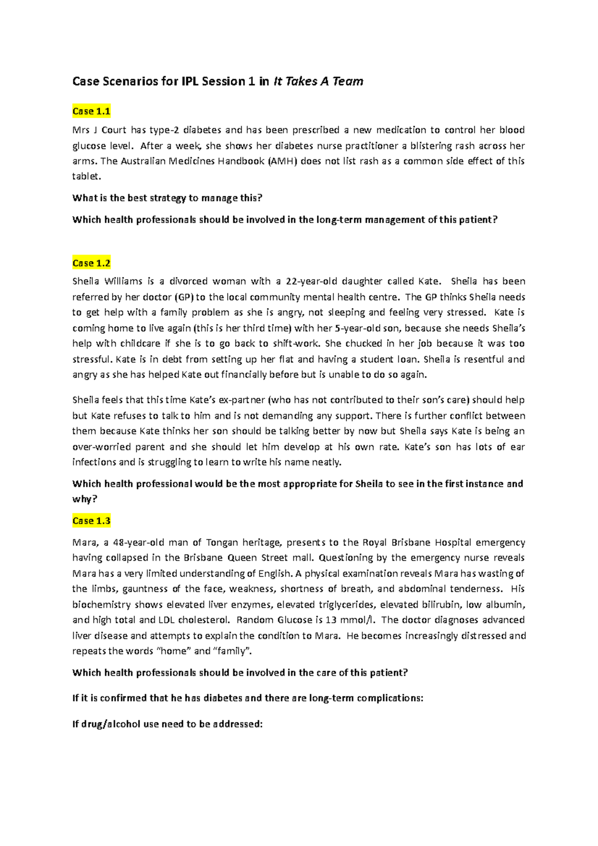 Week 10 IPL case studies SV - Case Scenarios for IPL Session 1 in It ...
