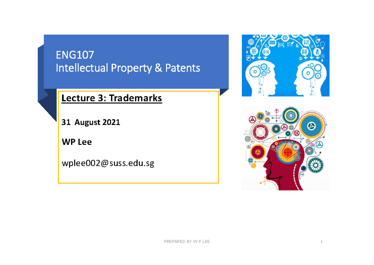 ENG107 Lec 3 - Trademarks 31 August 2021 (W P LEE) - ENG 107 ...