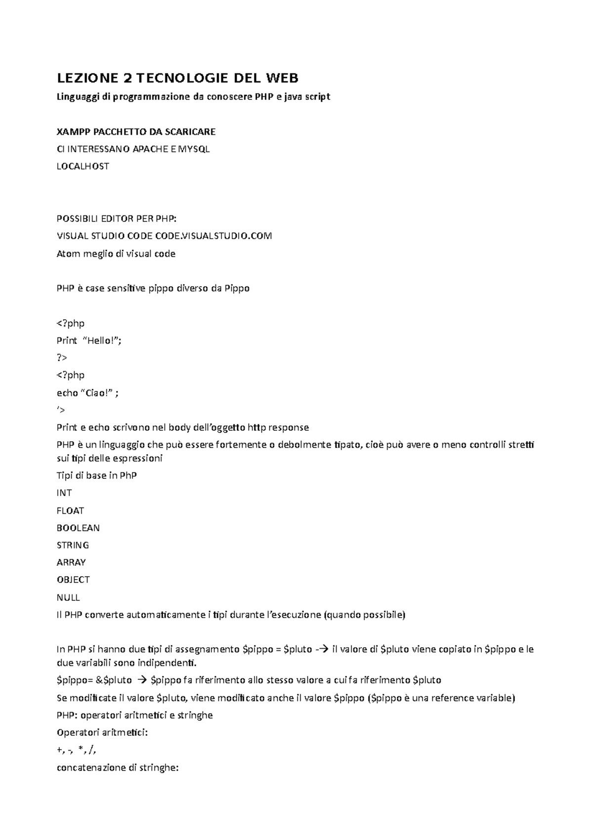 Lezione 2 Tecnologie WEB - LEZIONE 2 TECNOLOGIE DEL WEB Linguaggi di programmazione da conoscere ...