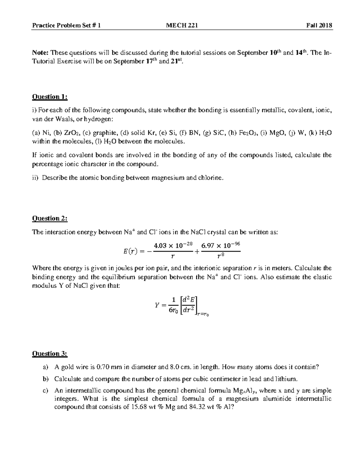 Practice problem set #1 - Practice Problem Set 1 MECH 221 Fall 2018 Note: These questions will ...