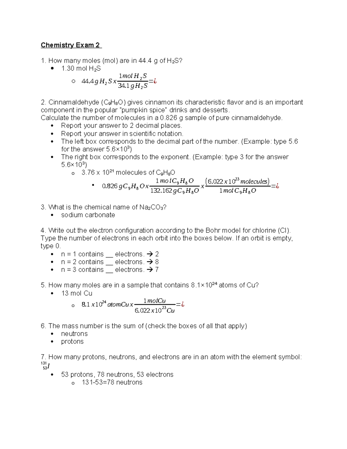 Chem 100 - Exam 2 - Exam - Chemistry Exam 2 1. How many moles (mol) are in 44 g of H 2 S? 1 mol ...