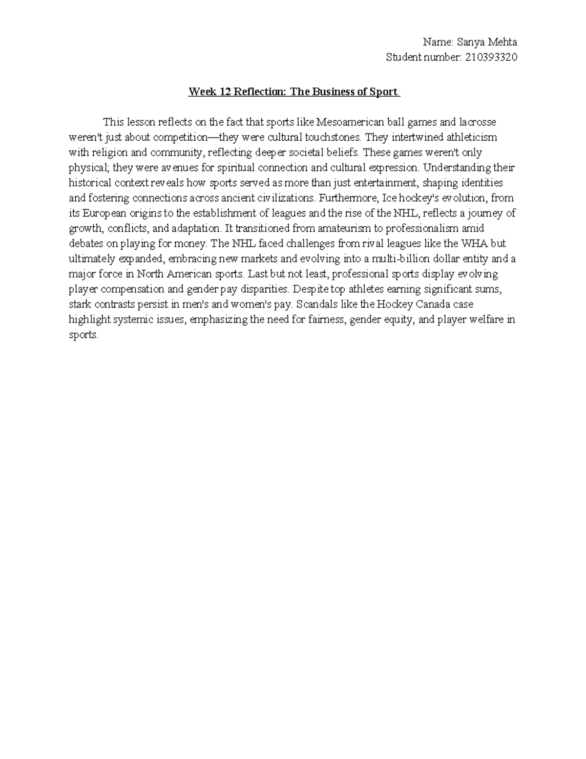 NO240 Week 12 Reflection-2 - Name: Sanya Mehta Student number ...