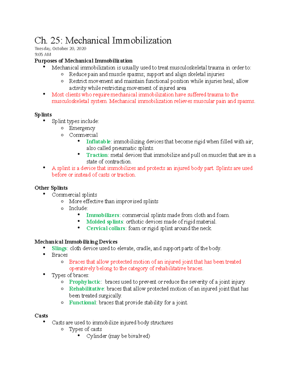 Mechanical Immobilization - Ch. 25: Mechanical Immobilization Tuesday, October 20, 2020 9:05 AM ...