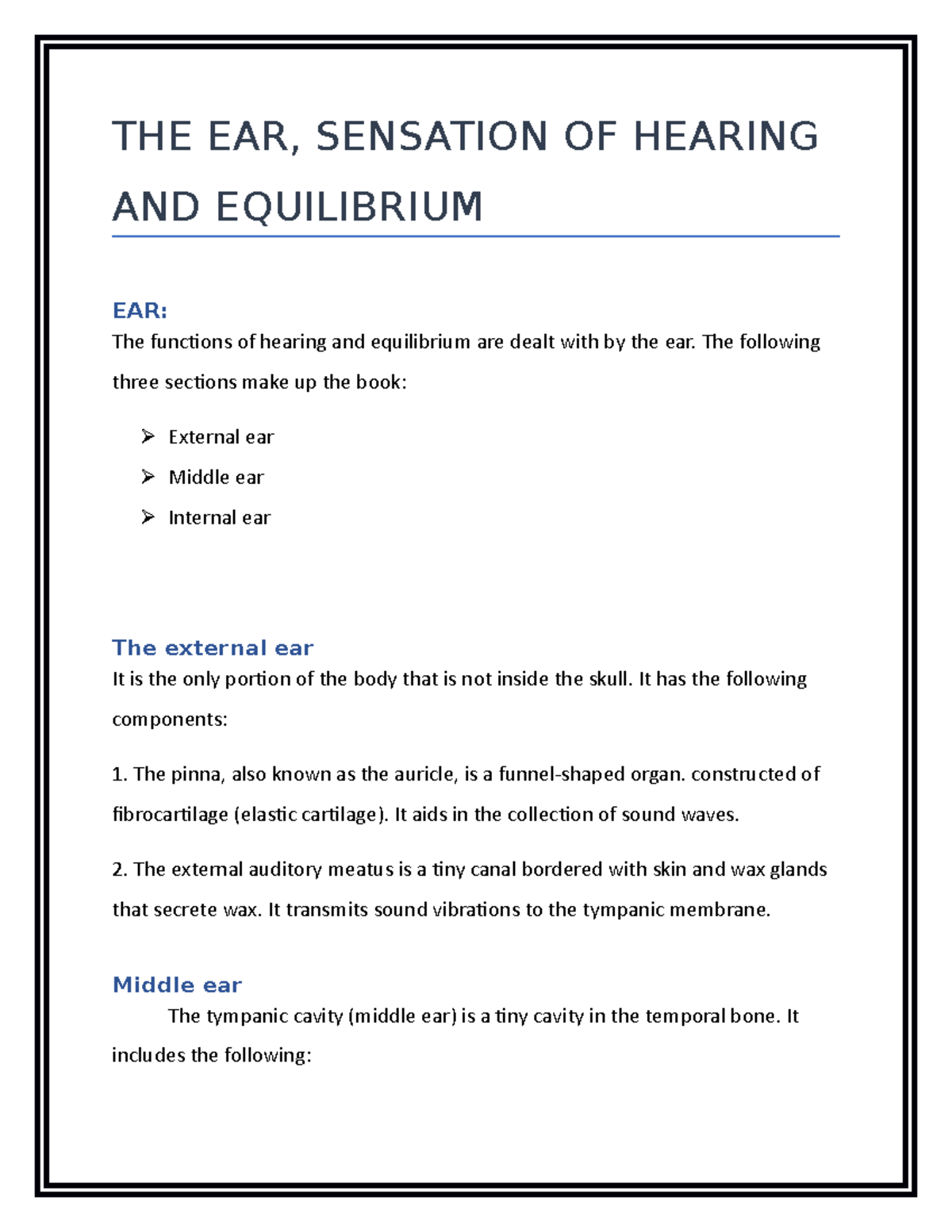 THE EAR, Sensation OF Hearing AND Equilibrium - THE EAR, SENSATION OF ...