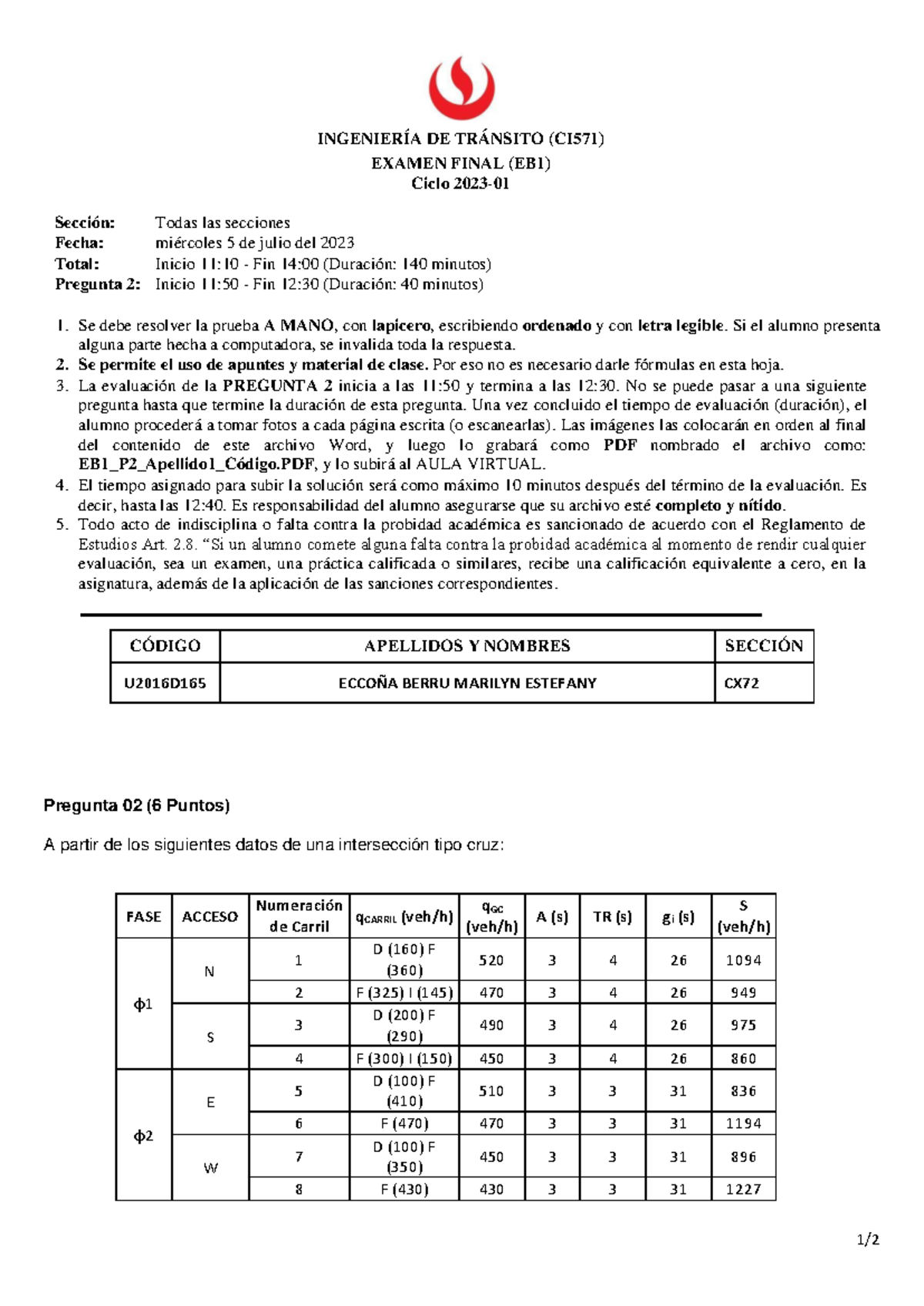 EB P2 Eccoña U2016 1 D165 - INGENIERÍA DE TRÁNSITO (CI571) EXAMEN FINAL ...