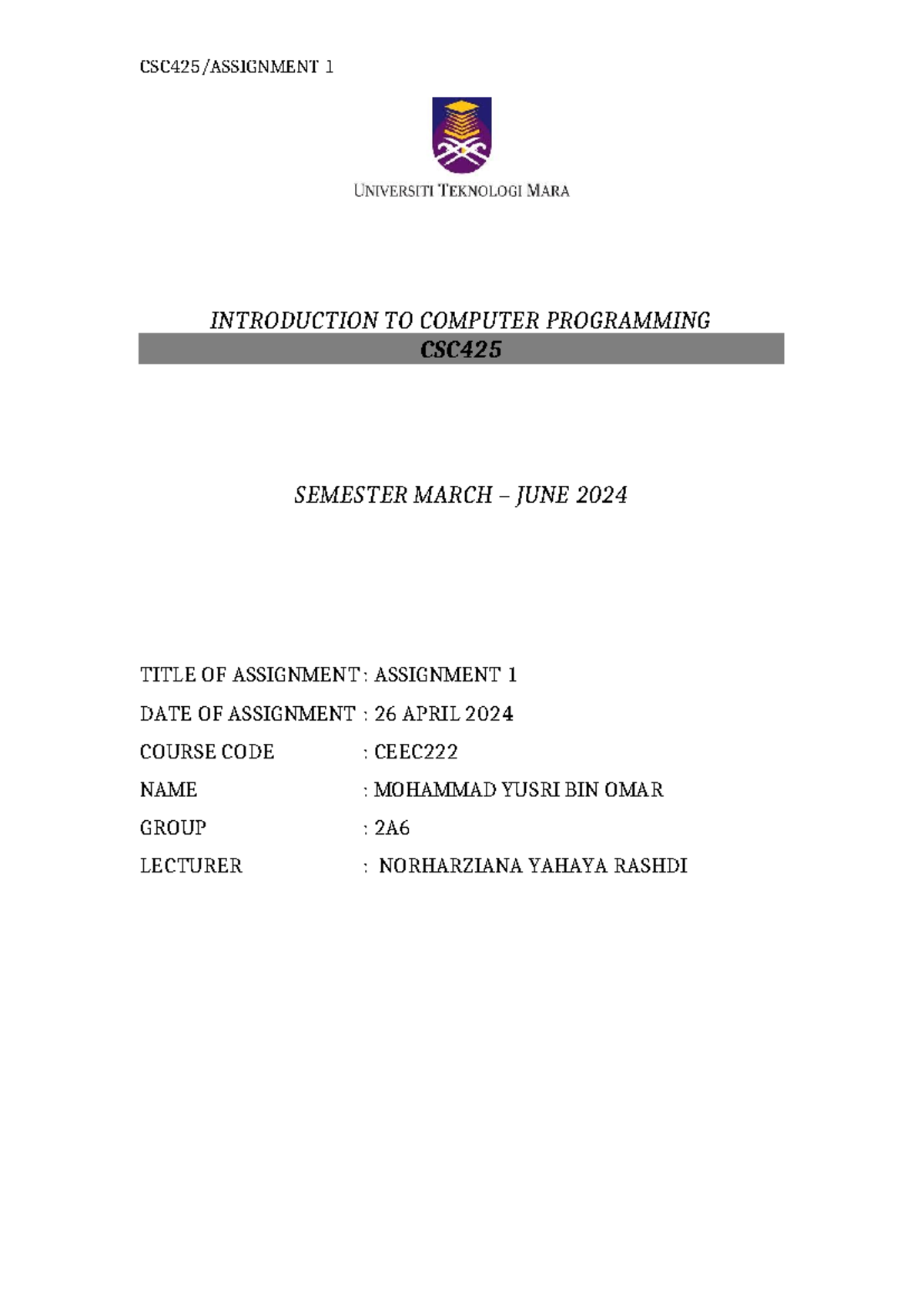 Assg1 Csc425 W1 Introduction To Computer Programming Csc Semester 7987